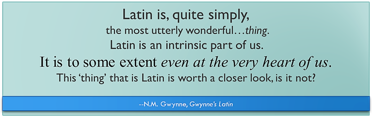 More Quotes about Latin – Learn Church Latin